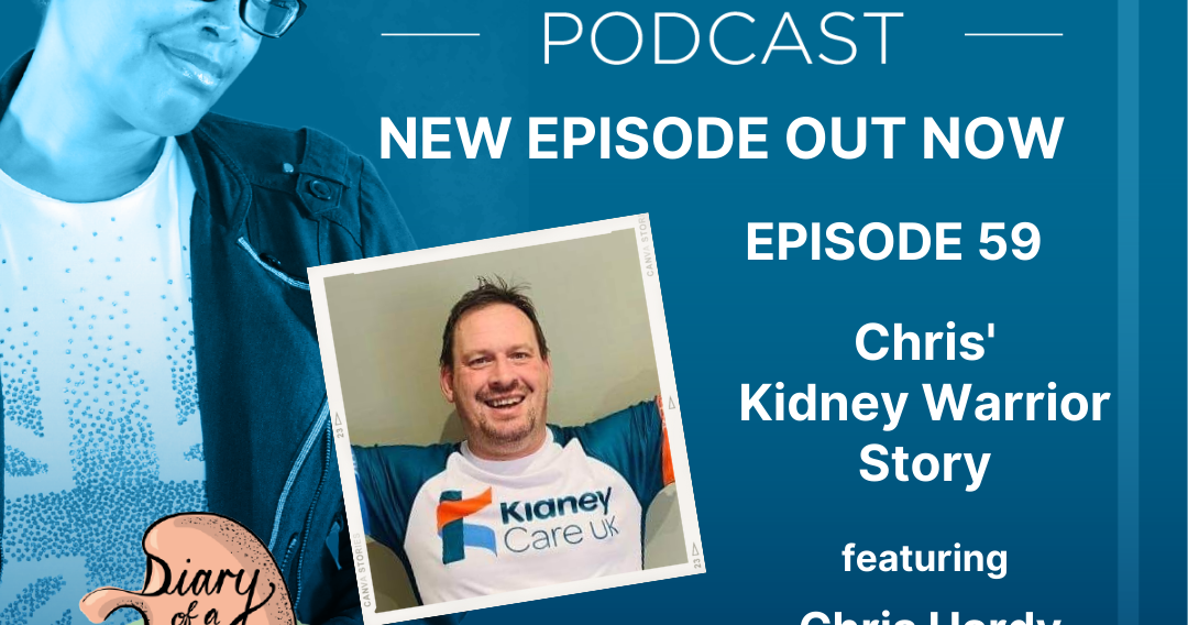 Chris’ kidney warrior story | Kidney Care UK