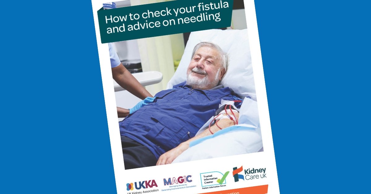 How to check your fistula and advice on needling | Kidney Care UK